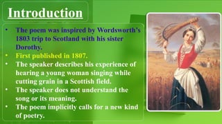 The Solitary Reaper by William Wordsworth | PPTX | Birdwatching ...