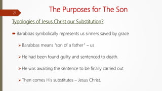 The Son of God - Part 6 Substitution | PPT