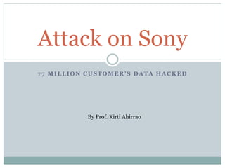 Attack on Sony | PPT