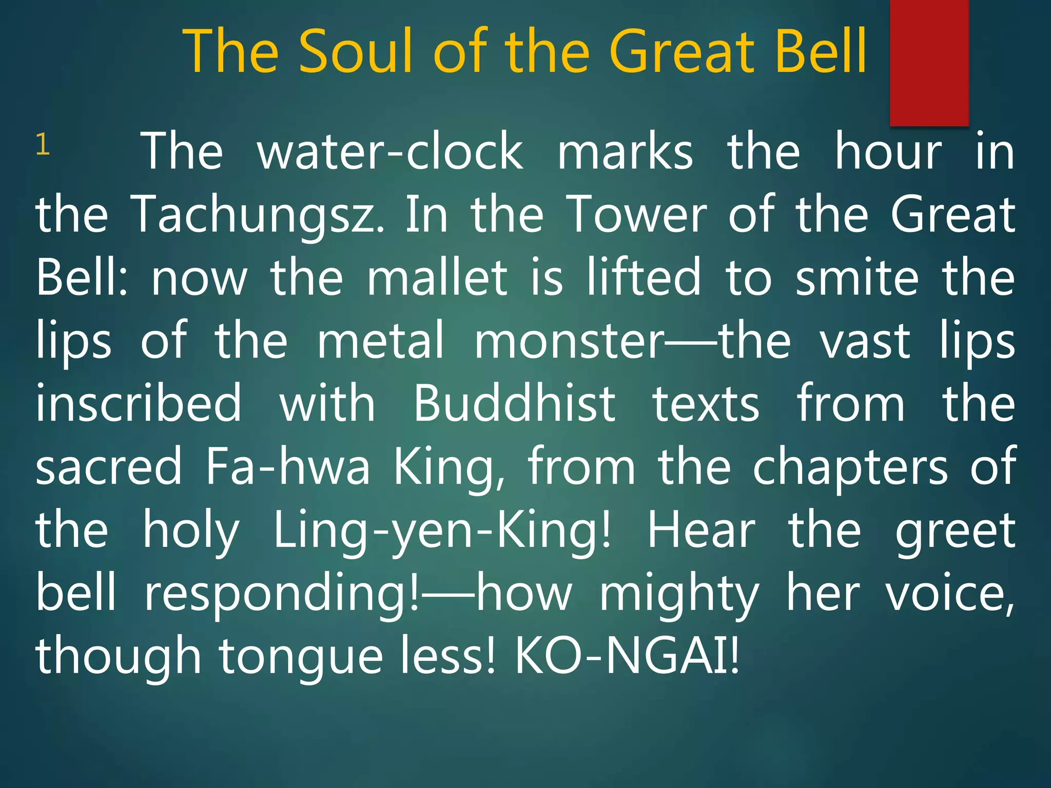 The Soul of the Great Bell (Enhanced and Complete version) | PPTX