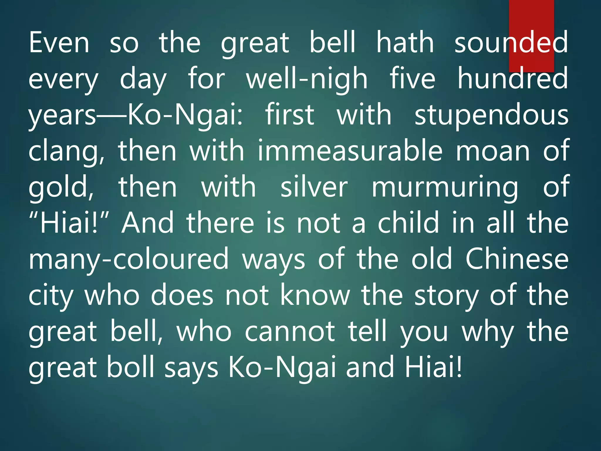 The Soul of the Great Bell (Enhanced and Complete version) | PPTX