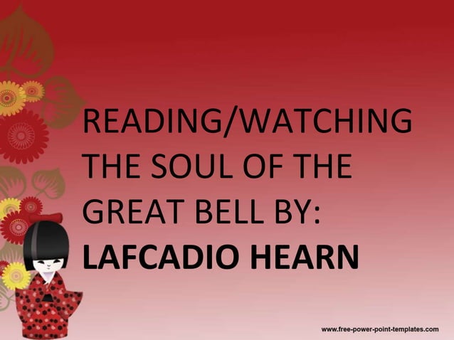 THE SOUL OF THE GREAT BELL.pptx Literature English 8 | PPTX
