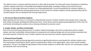 The Sound Of Progress: How Cochlear Implants Will Advance In Upcoming ...