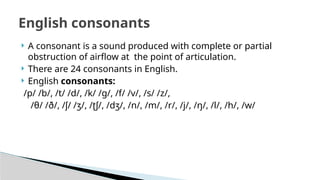 THE SOUNDS OF ENGLISH ( consonants) (1).pptx
