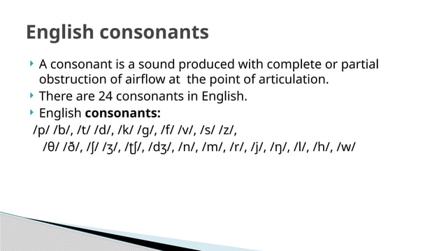 THE SOUNDS OF ENGLISH ( consonants) (1).pptx
