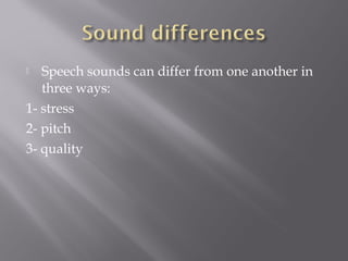The sounds of language | PPT