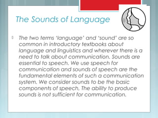 The sounds of language | PPT