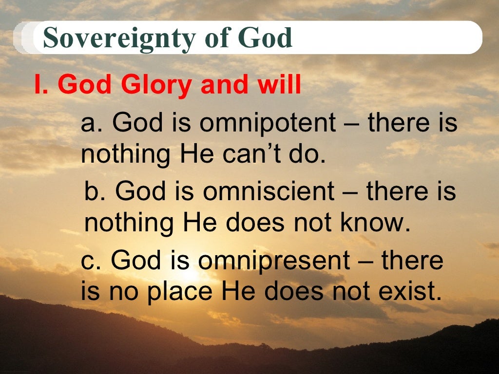 The sovereignty of God