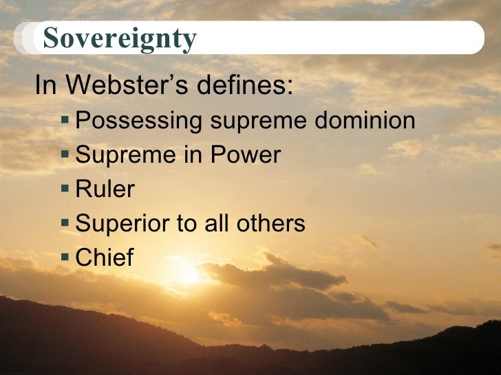The sovereignty of God