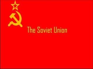 The soviet union | PPT