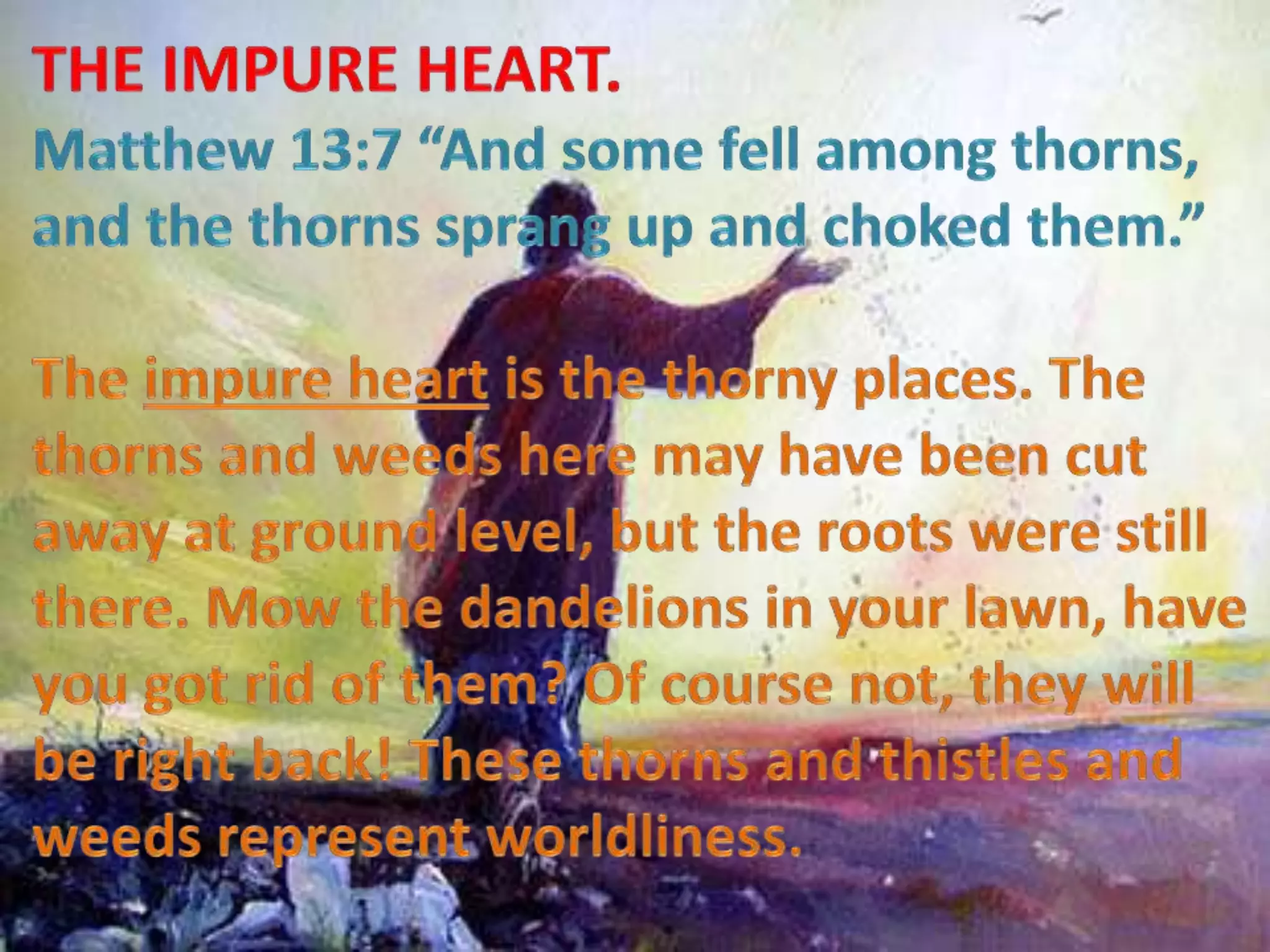 The Sower And The Seed | PPTX