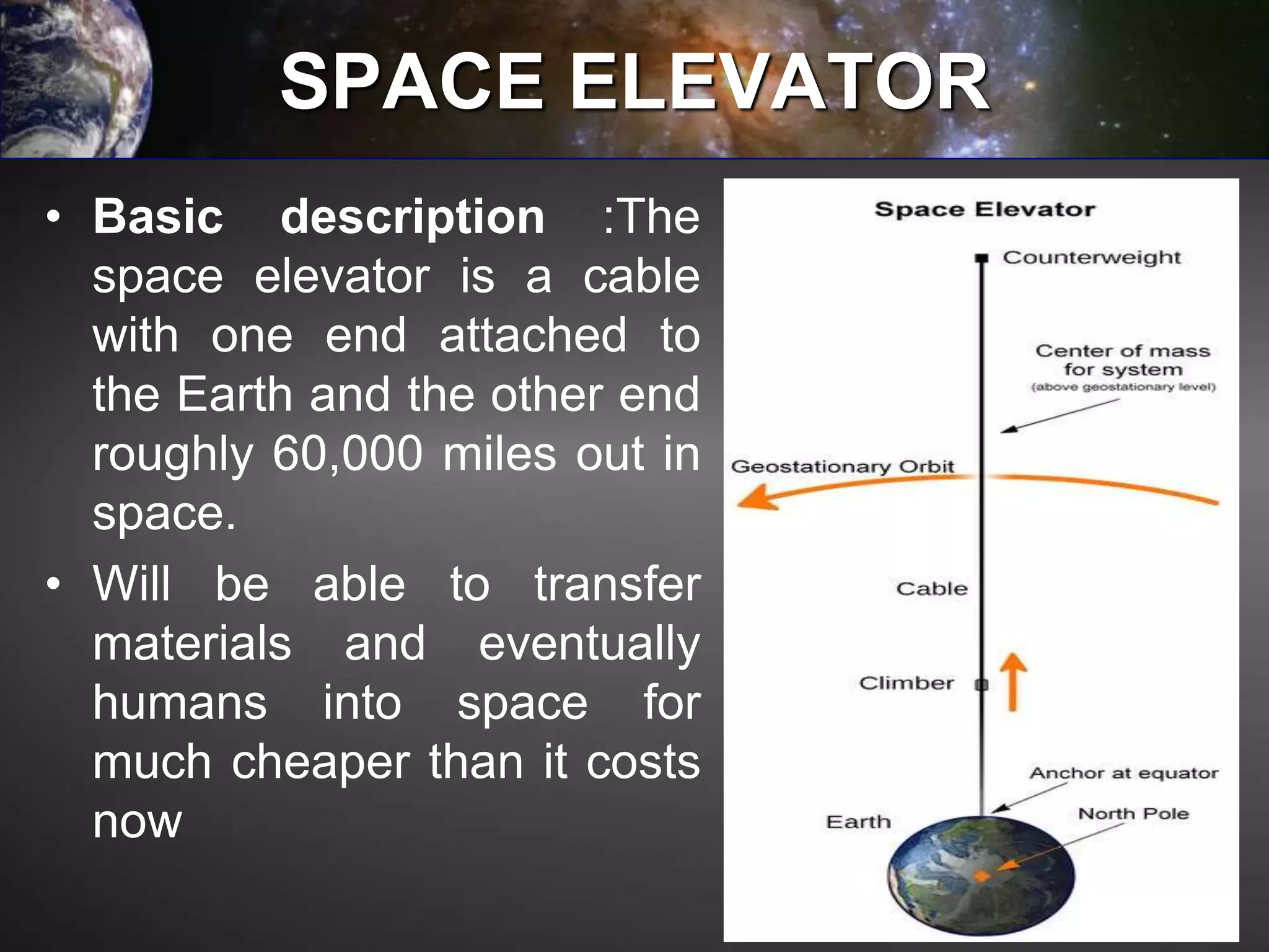 The space elevator | PPTX