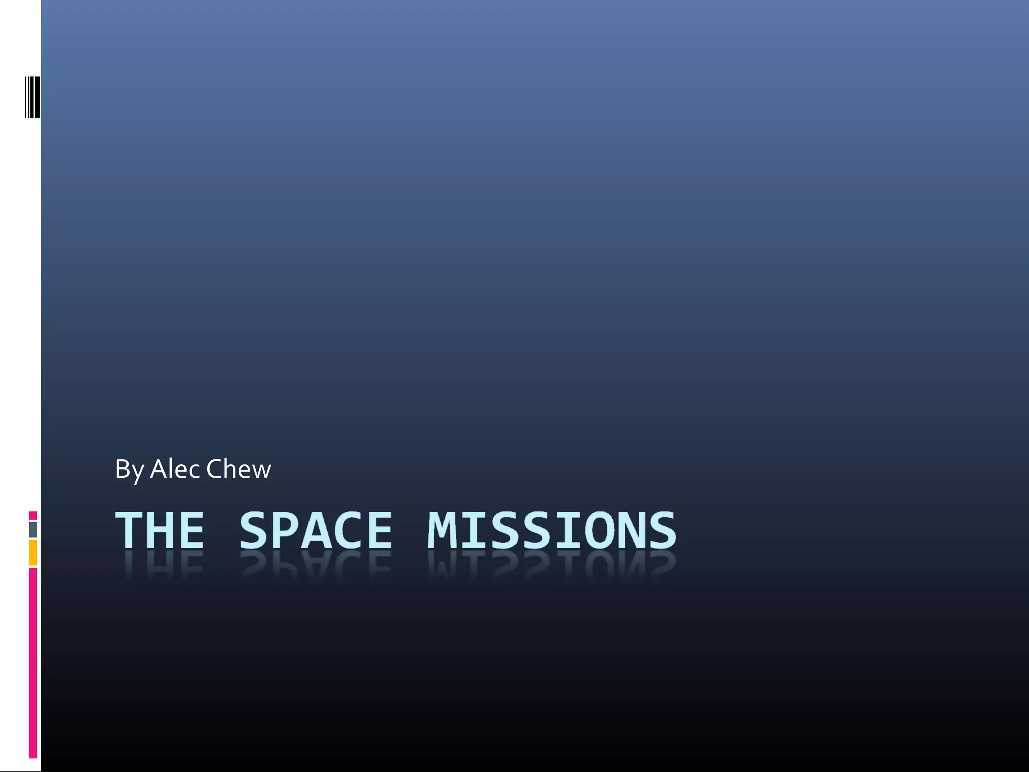 The space missions | PPT