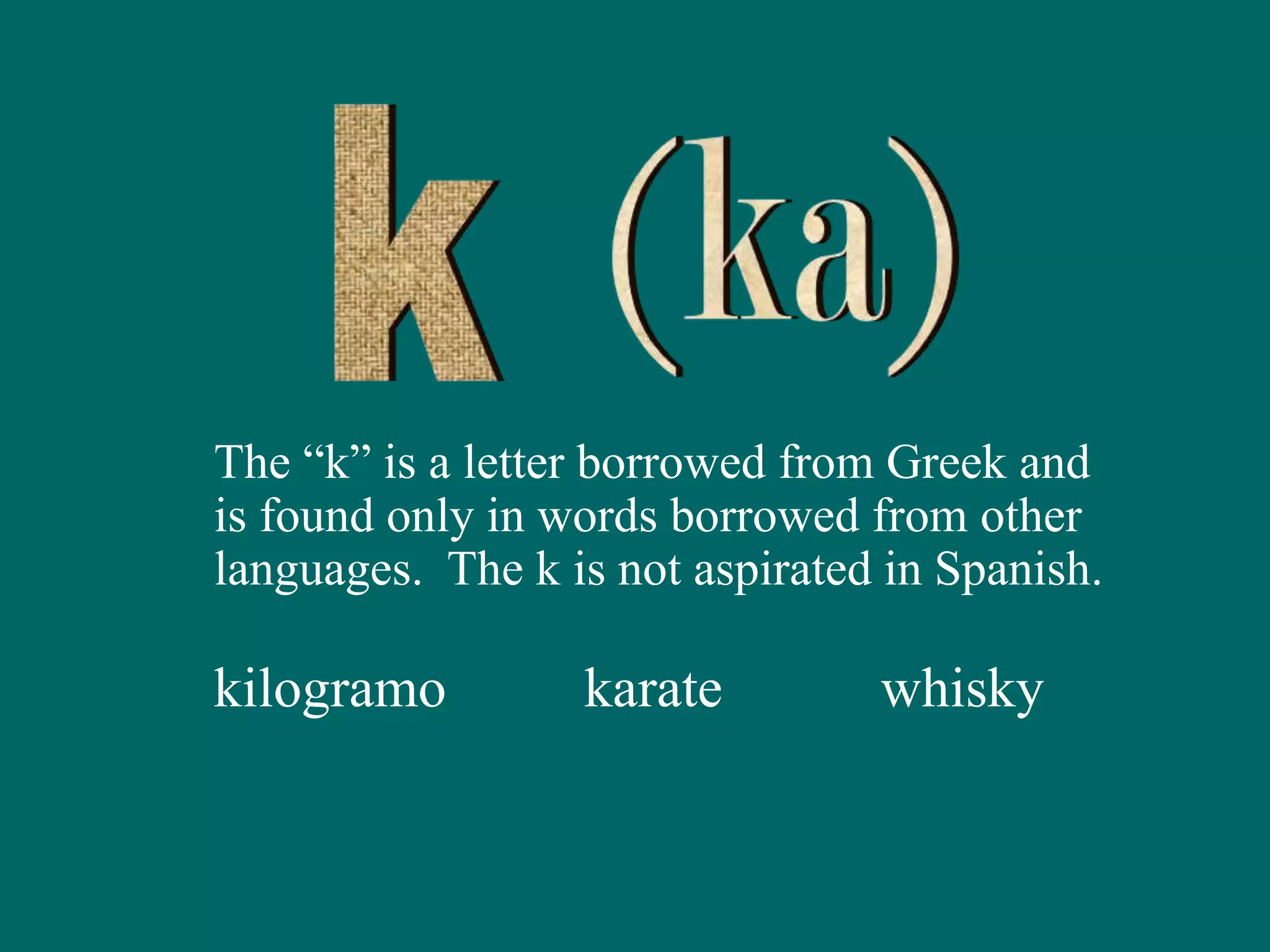 The Spanish alphabet | PPTX