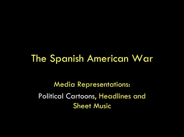 The Spanish American War | PPT