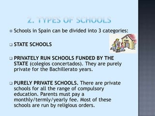 The spanish education system | PPTX