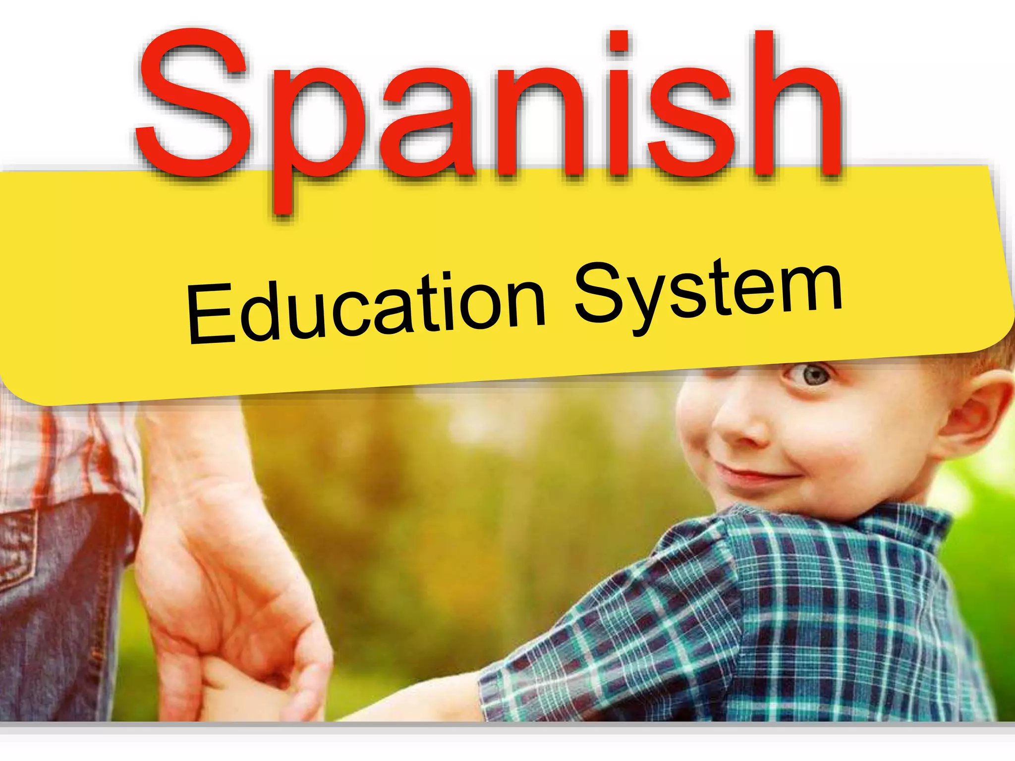 The spanish education system | PPT