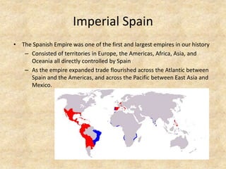 Ryan Cooley: The Spanish Empire | PPTX