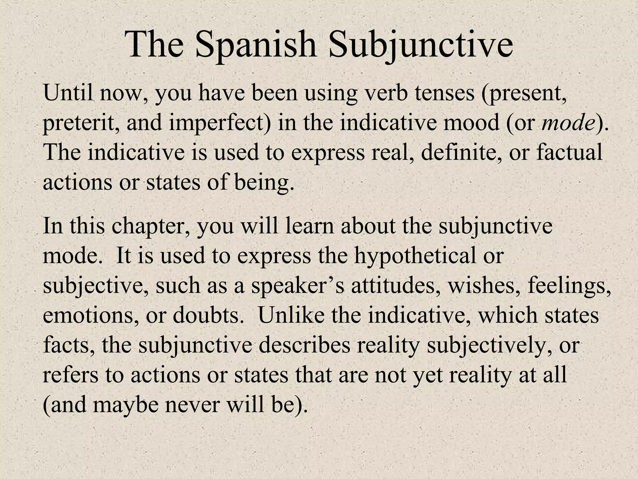 The Spanish subjunctive | PPT