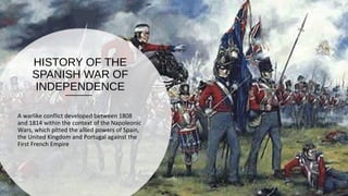 The spanish war of independence (Noelia Fernández Arce 4 eso B) | ODP