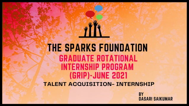 The spark foundation internship | PPT