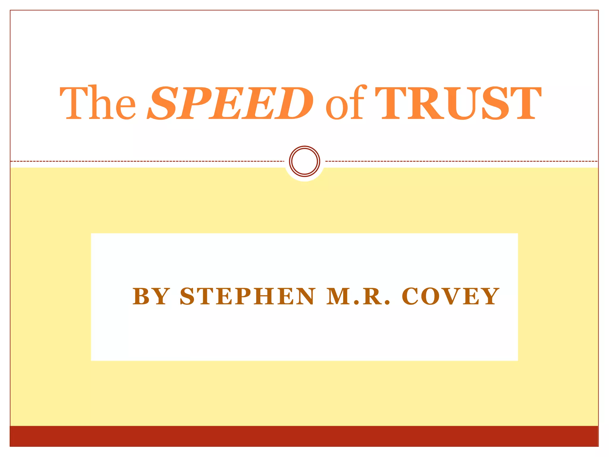 The speed of trust | PPT