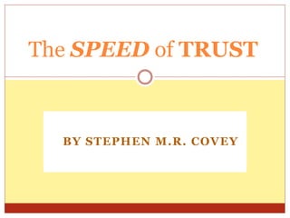 The speed of trust | PPT