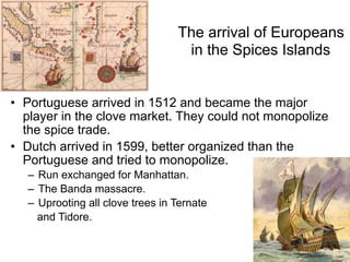 The Spice Trade: Focus on Indonesia | PDF