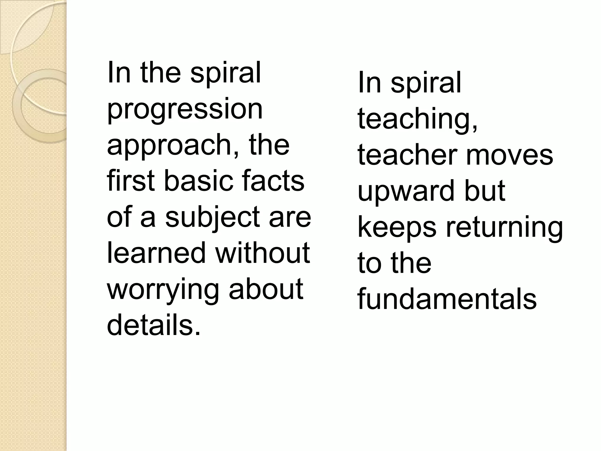 The spiral curriculum | PPTX