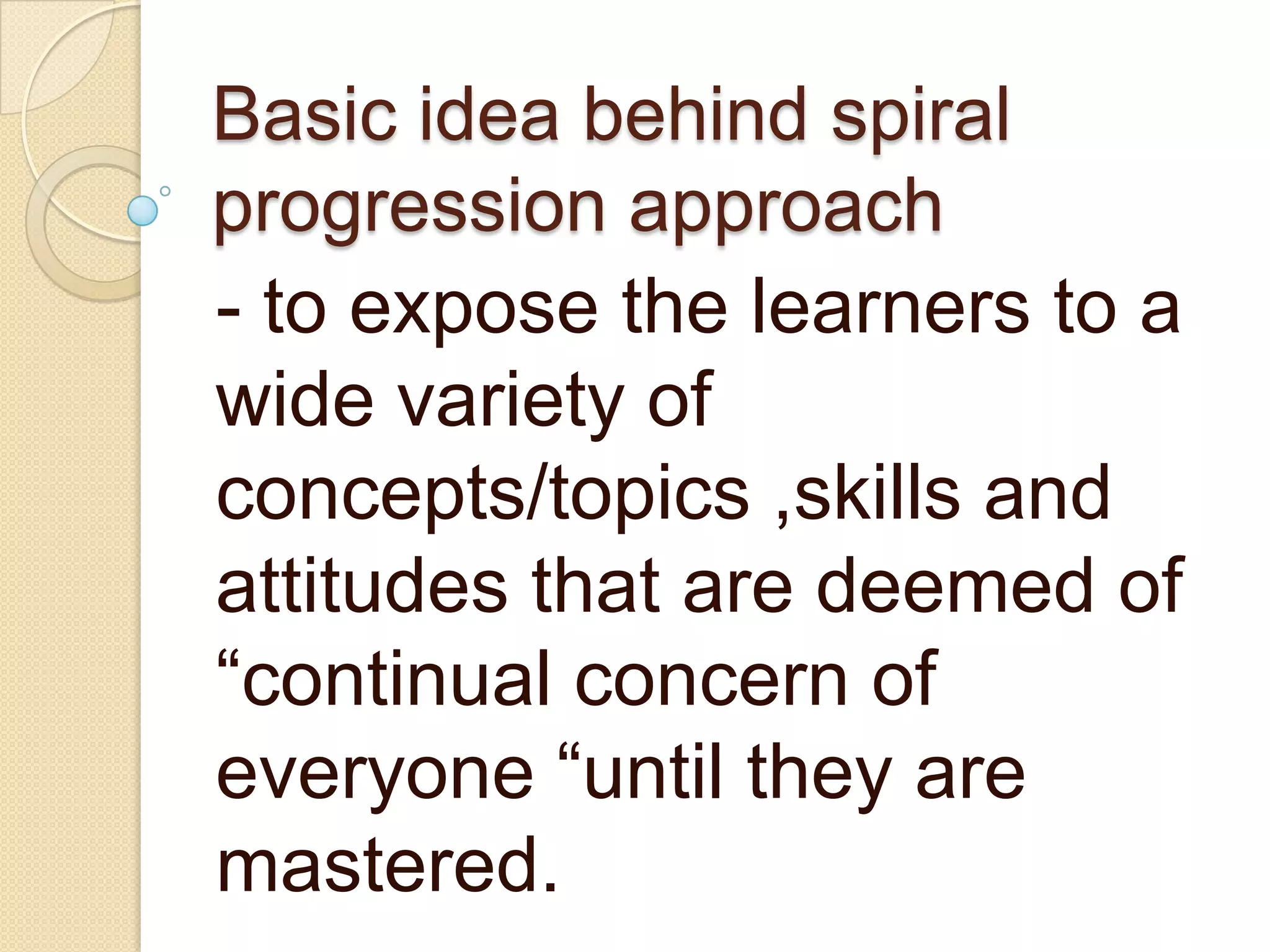 The spiral curriculum | PPTX