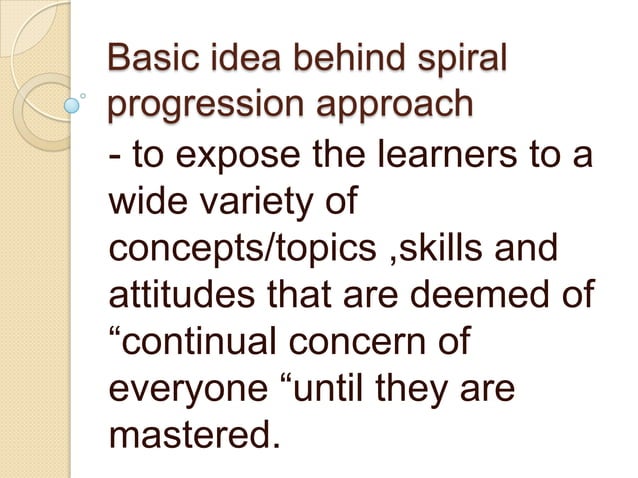 The spiral curriculum | PPTX