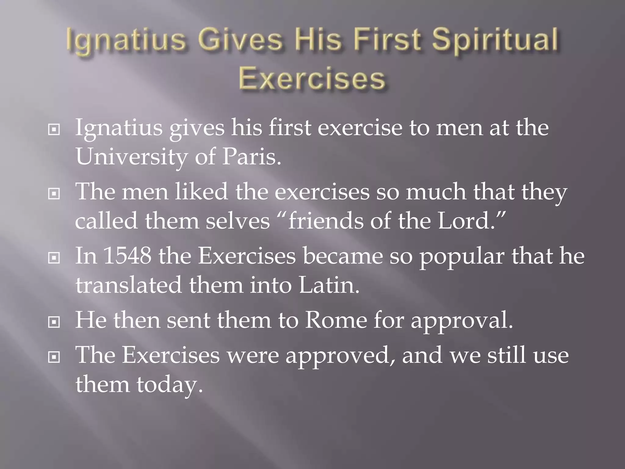 The spiritual exercises | PPTX