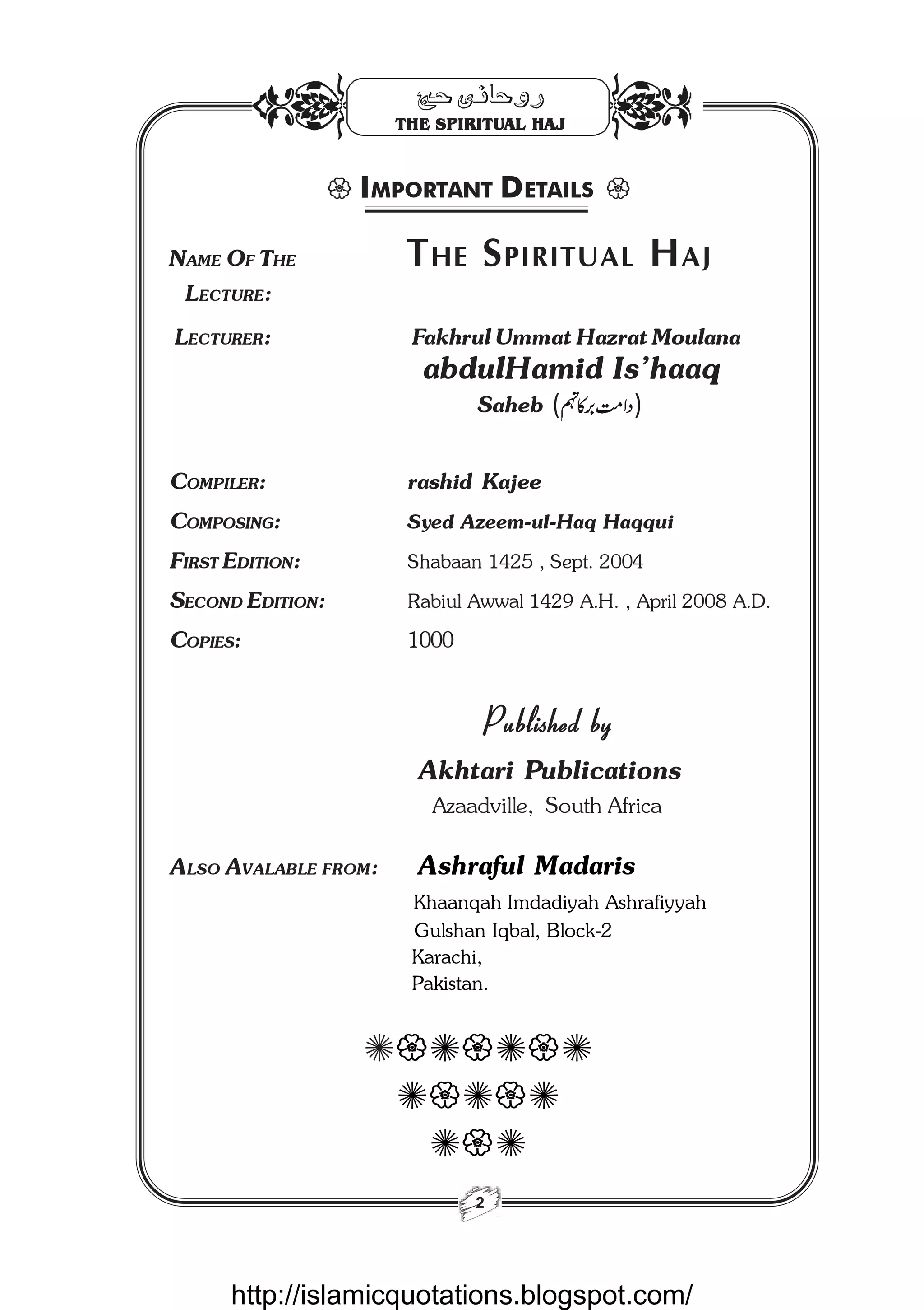 THE SPIRITUAL HAJ by Hazrat Moulana Abdul Hamid Is’haq Saheb (Daamat ...