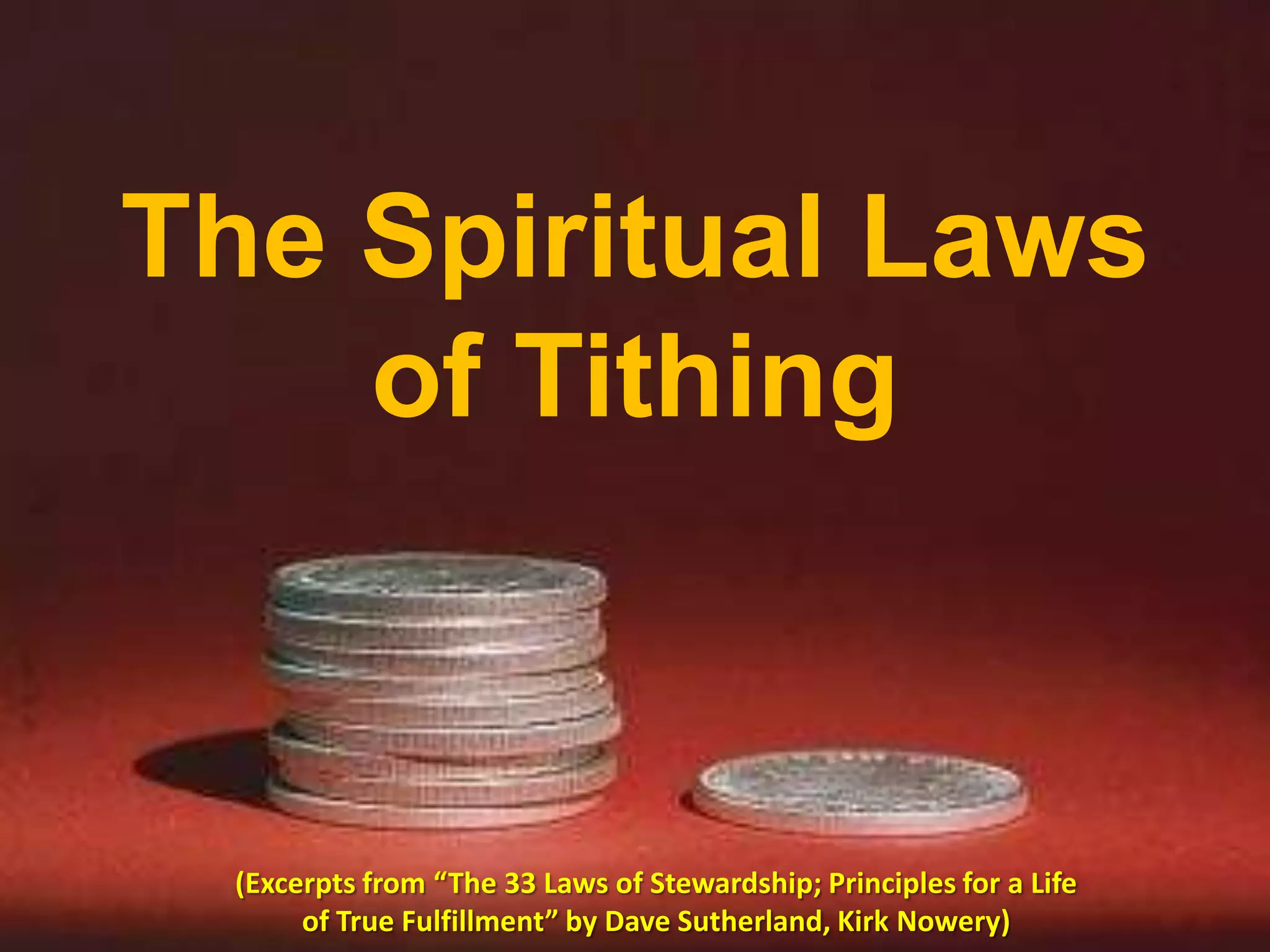The spiritual laws of tithing | PPTX