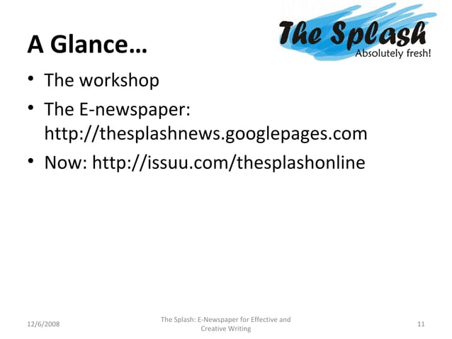 The Splash - E-Newspaper for Effective and Creative Writing | PPT
