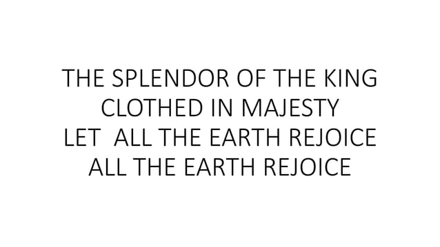 The splendor of the king | PPTX