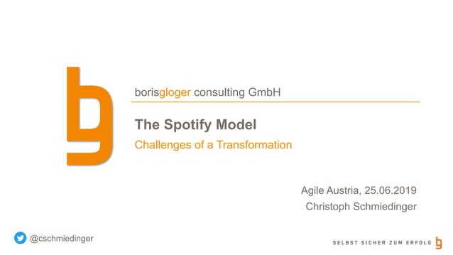 The Spotify Model - Challenges of a Transformation | PPT