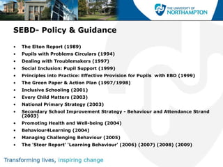 Meeting the needs of students with SEBD: some challenges about current ...