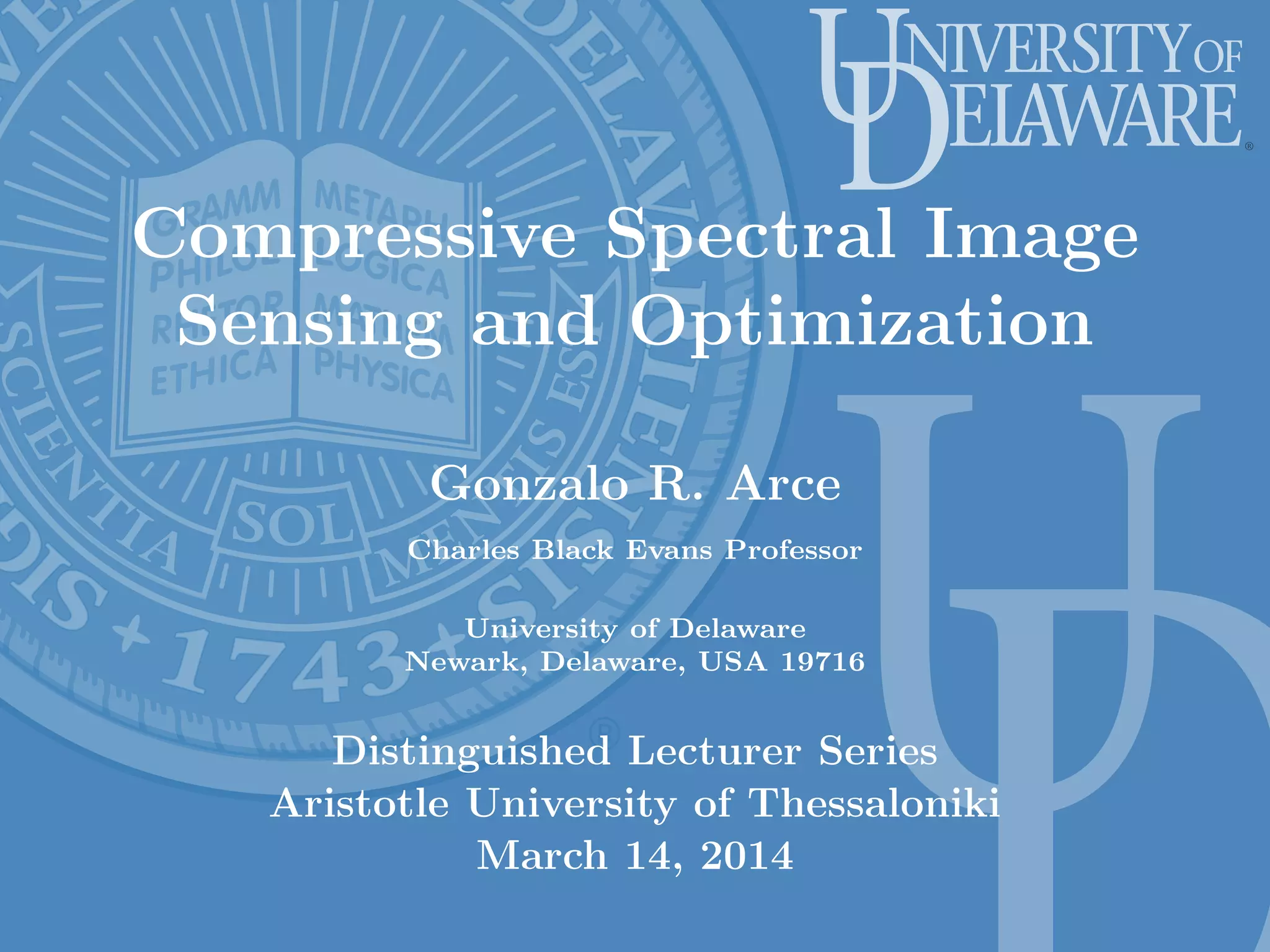 Compressive Spectral Image Sensing Processing And Optimization Ppt