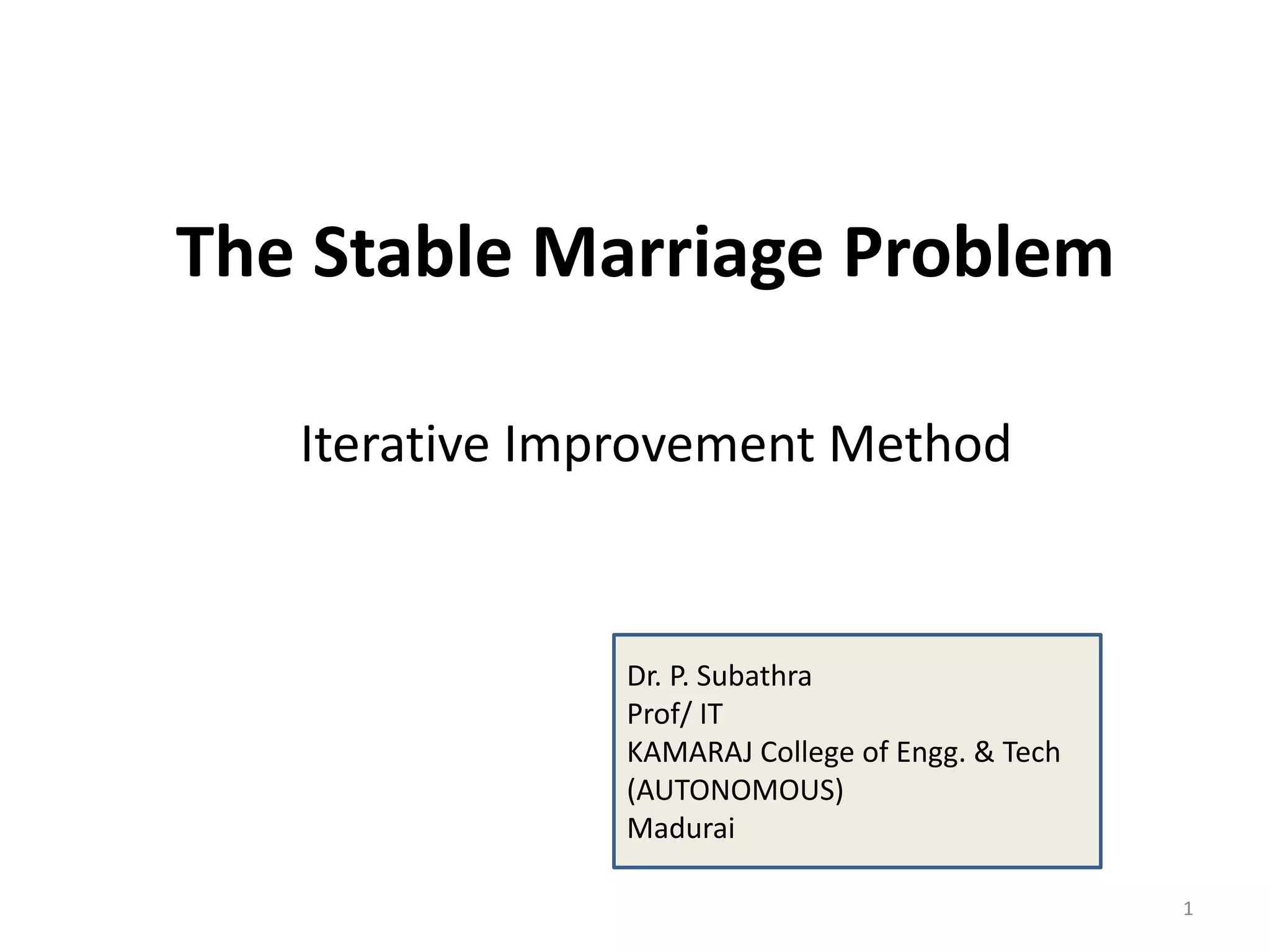 The Stable Marriage Problem | PPTX