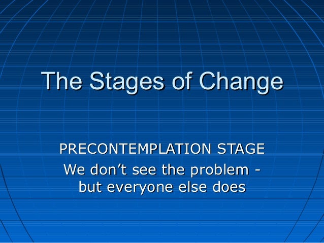 The stages of change powerpoint