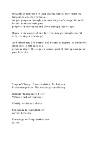 The Stages of Change The stages of change are Preconte.docx