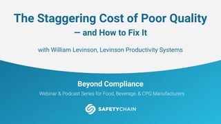 The Staggering Cost of Poor Quality & How to Fix It | PDF