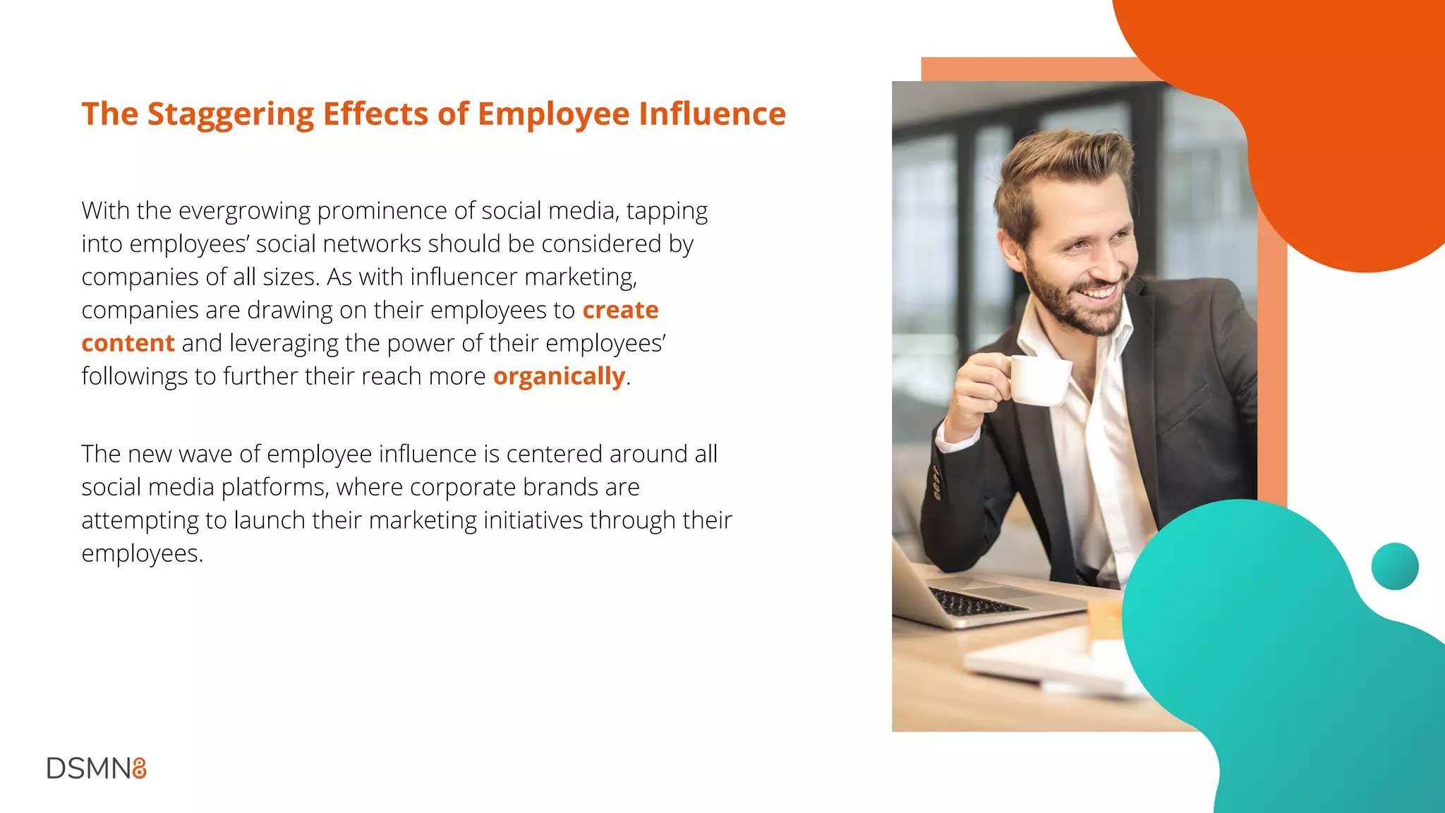 The Staggering Effects of Employee Influence | PPT