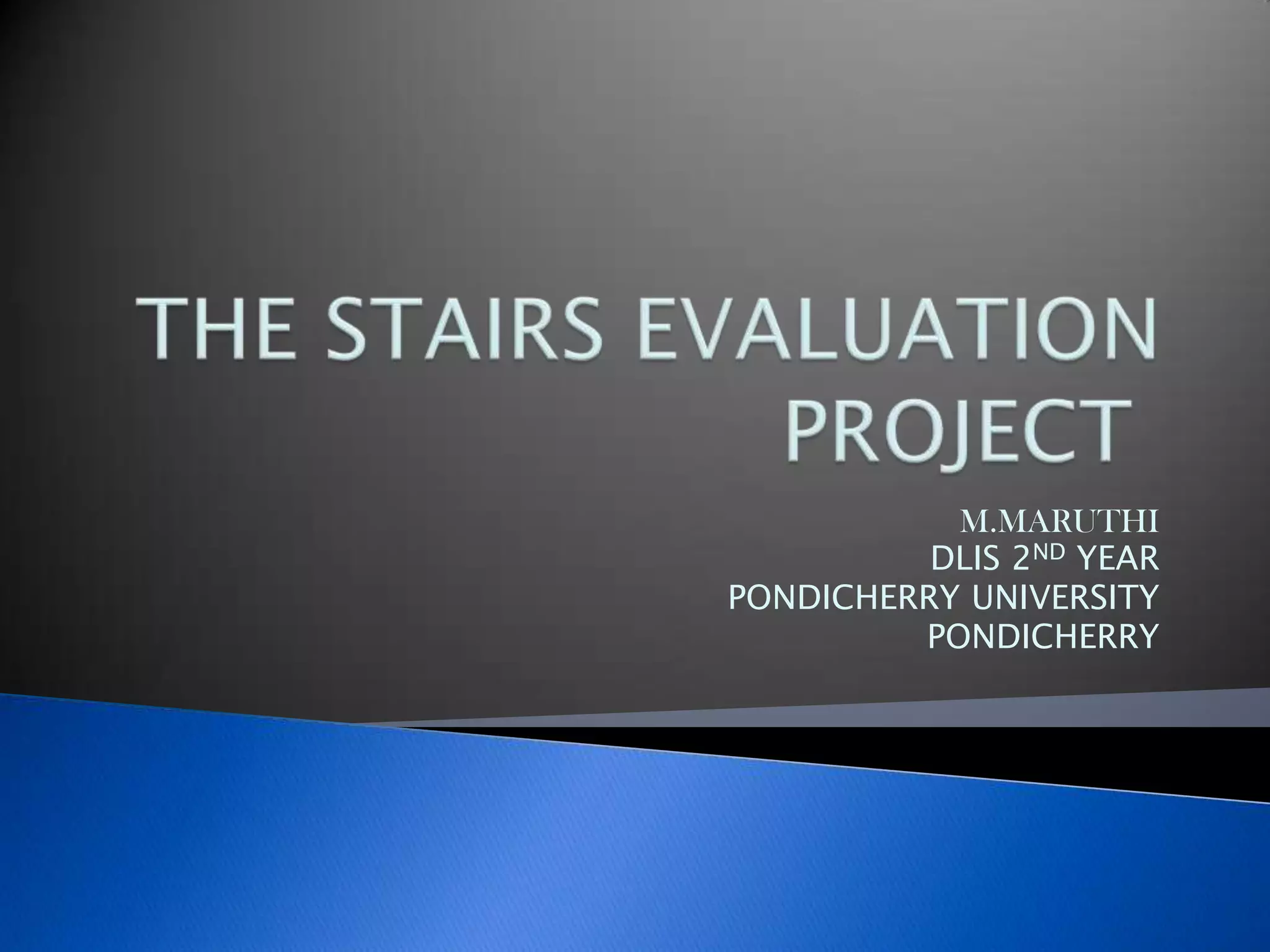 The stairs evaluation | PPTX