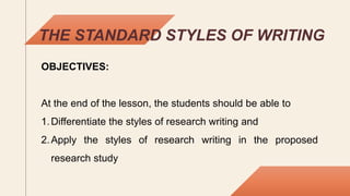 The Standard Styles of Writing | PPT