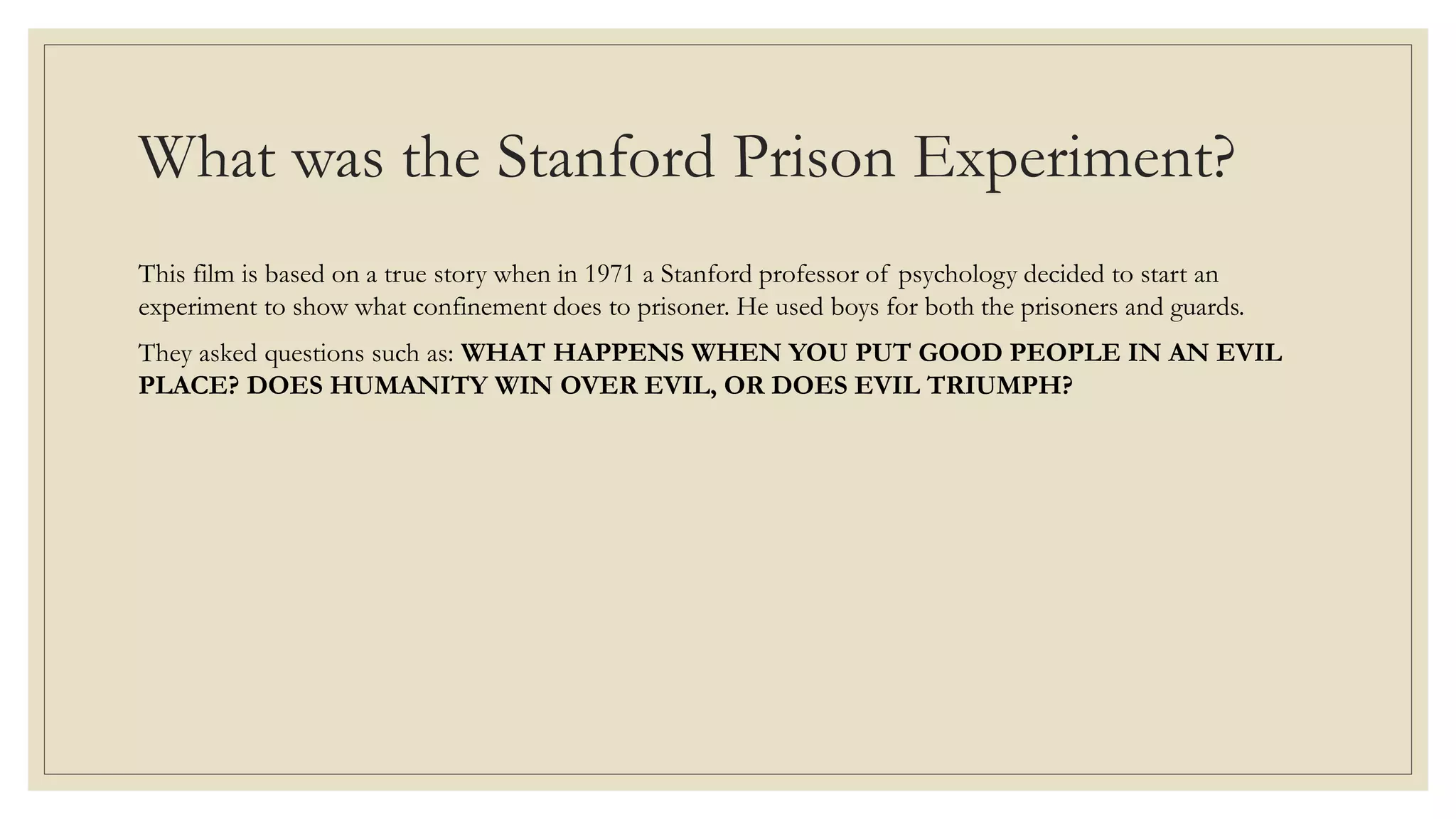 The Stanford Prison Experiment Film Trailer Analysis | PPT