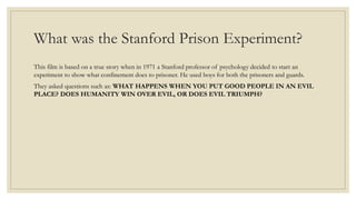 The Stanford Prison Experiment Film Trailer Analysis | PPT