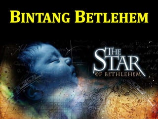 The star of bethlehem | PPTX