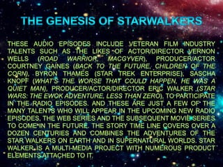 The star walkers presentation | PPTX